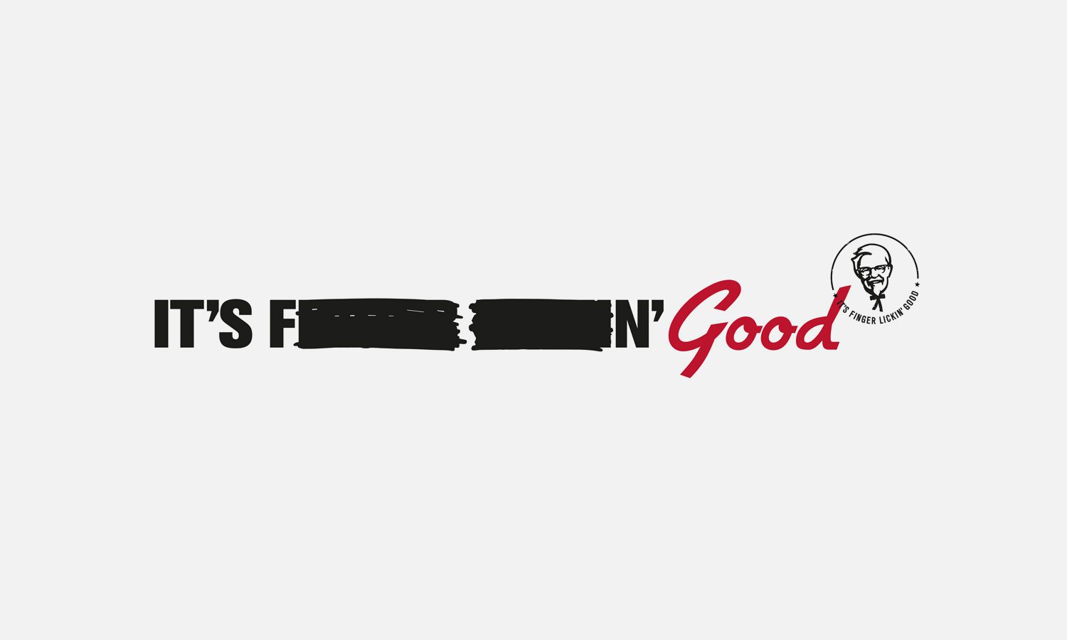 It's f****n' good - DWH Creative